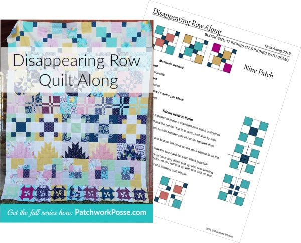 Disappearing Quilt Blocks ebook & QAL – Patchwork Posse